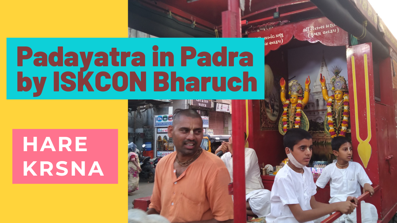 Padayatra in Padra by ISKCON Bharuch - Akincana Gocara