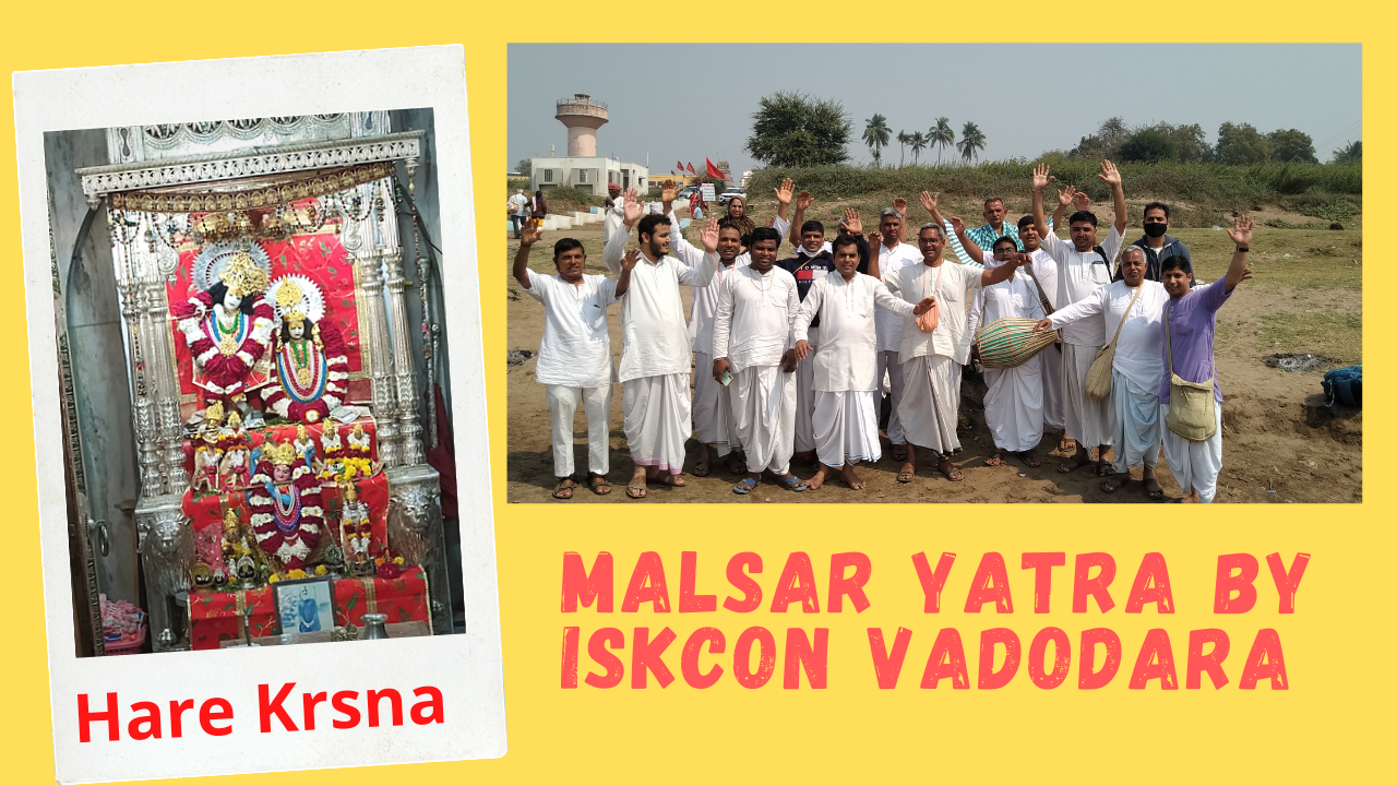 Malsar Yatra by ISKCON Vadodara - Akincana Gocara