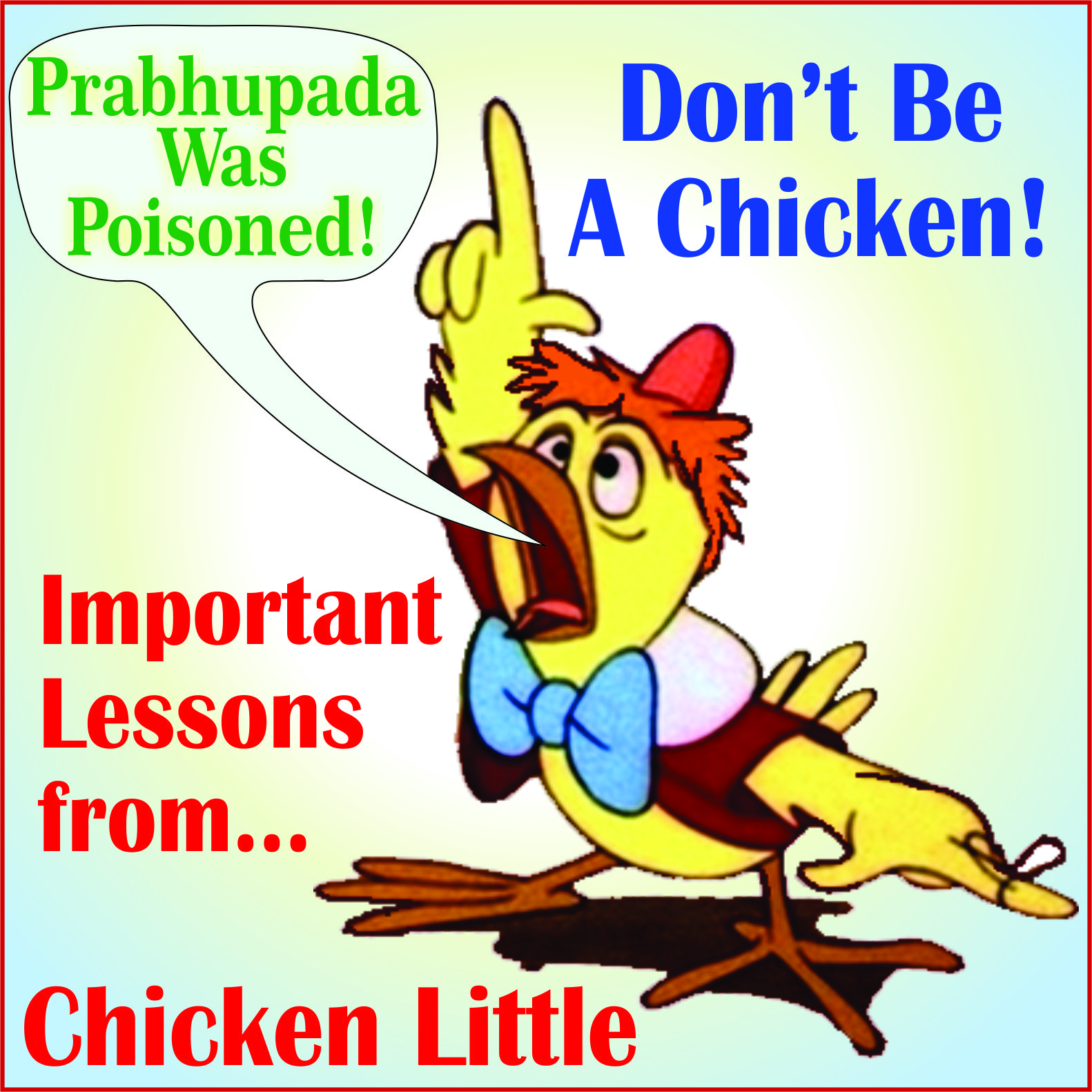Poison Conspiracy Uses Chicken Little Tactics - Akincana Gocara